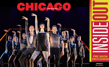 InsideOut Pre-show Discussion: Chicago | Tennessee Performing Arts Center